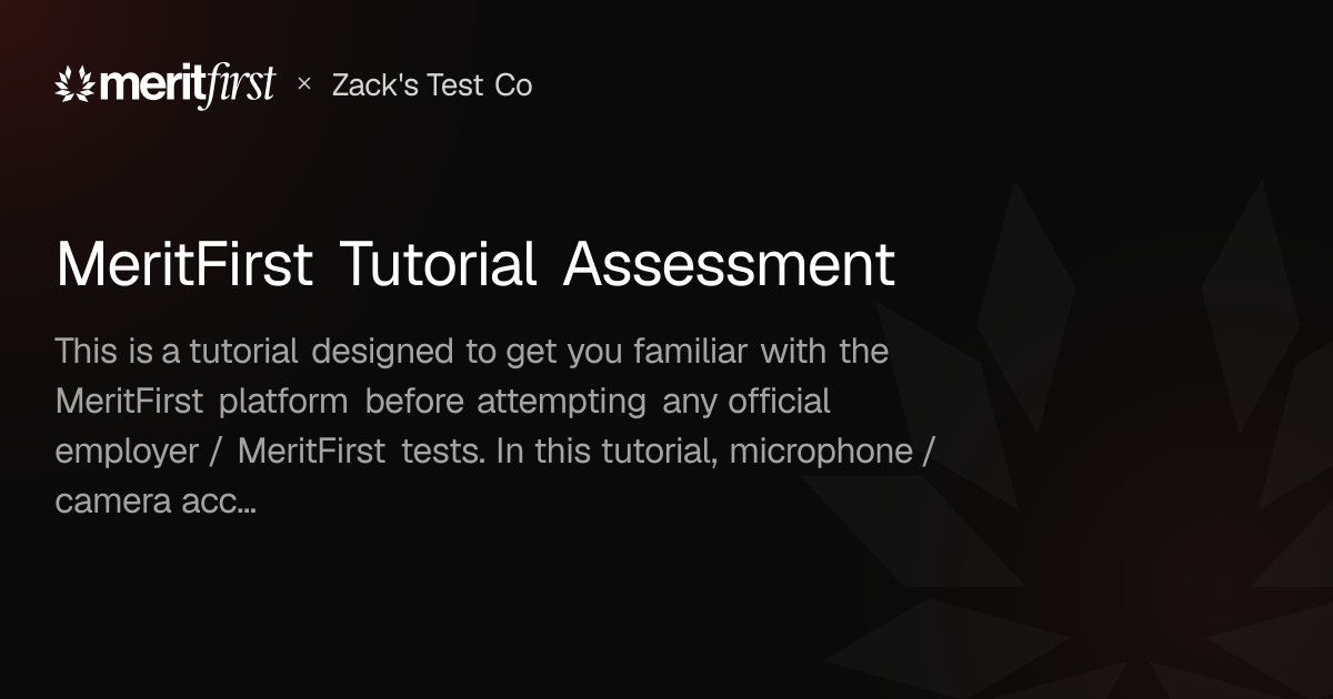 MeritFirst Tutorial Assessment - Zack's Test Co