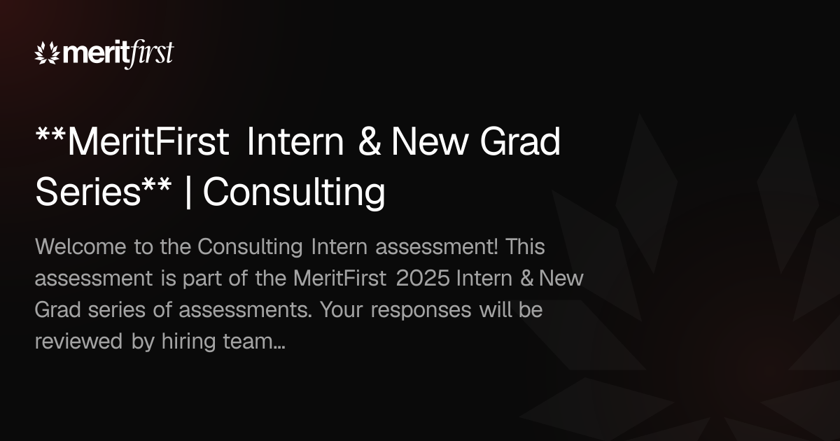 **MeritFirst Intern & New Grad Series** | Consulting - MeritFirst